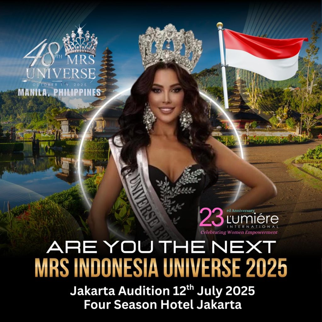 MRS INDONESIA UNIVERE ENTRY FORM - LUMIERE INTERNATIONAL PAGEANTRY